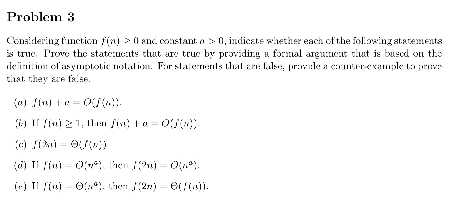 Solved Considering function f(n)≥0 and constant a>0, | Chegg.com