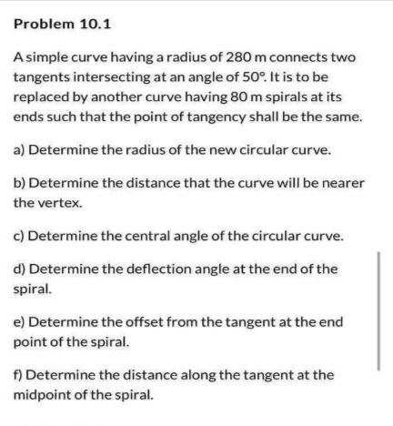 Solved A simple curve having a radius of 280 m connects two | Chegg.com