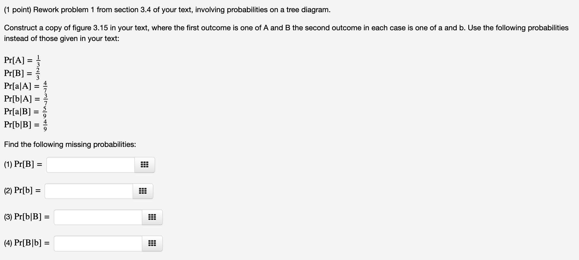 Solved (1 point) Rework problem 2 from section 3.4 of your | Chegg.com