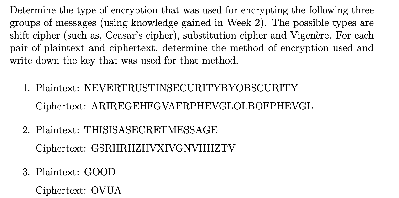 Solved Determine the type of encryption that was used for | Chegg.com