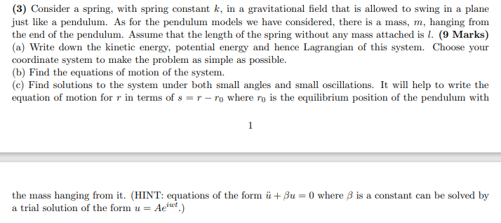 Solved (3) Consider a spring, with spring constant k, in a | Chegg.com