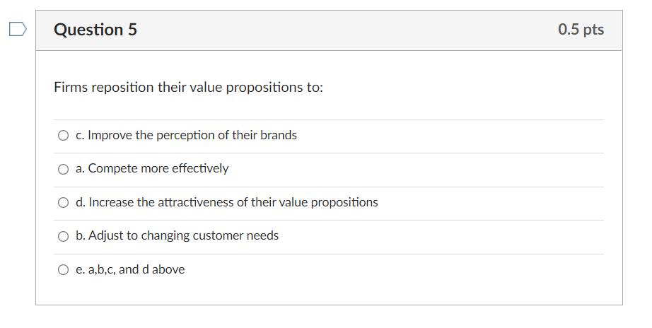 Solved Question 5 0.5 pts Firms reposition their value | Chegg.com