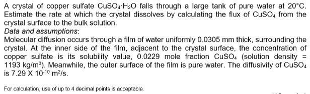 Solved A crystal of copper sulfate CuSO4 H20 falls through a | Chegg.com