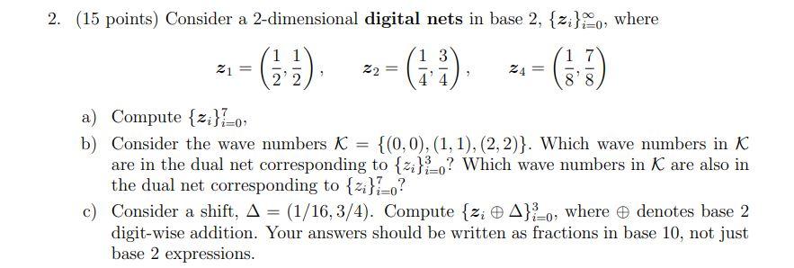 Solved (15 points) Consider a 2-dimensional digital nets in | Chegg.com