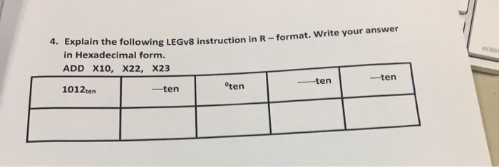 Solved 4. Explain the following LEGv8 instruction in R | Chegg.com