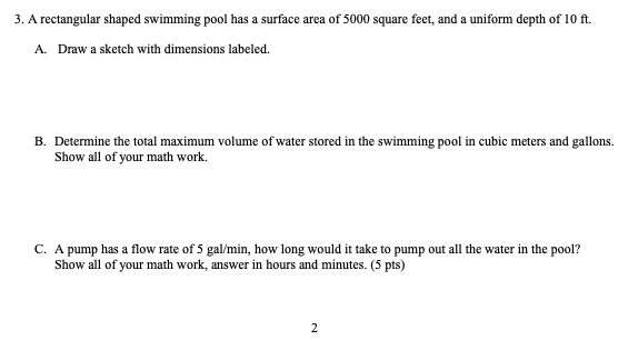 Solved 3. A rectangular shaped swimming pool has a surface | Chegg.com