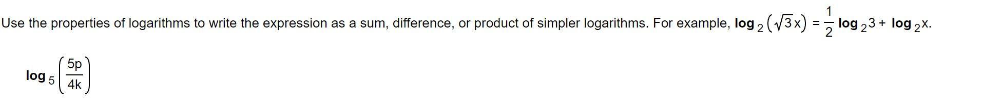 Solved 6) Use the properties of logarithms to write the | Chegg.com