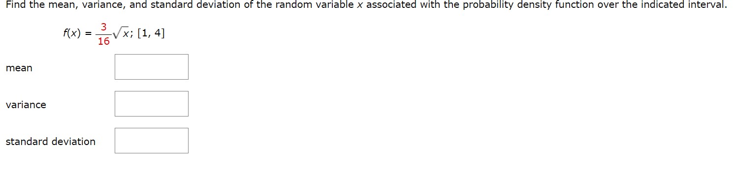 Solved Find The Mean Variance And Standard Deviation Of