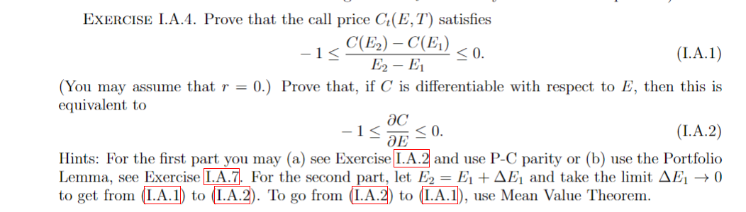 Solved Exercise I.A.4. Prove that the call price Ct(E,T) | Chegg.com