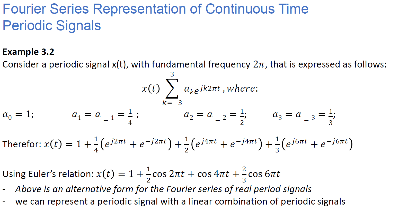 Solved Fourier Series Representation of Continuous Time | Chegg.com