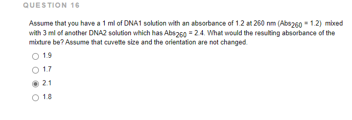 Solved QUESTION 16 Assume that you have a 1 ml of DNA1 | Chegg.com