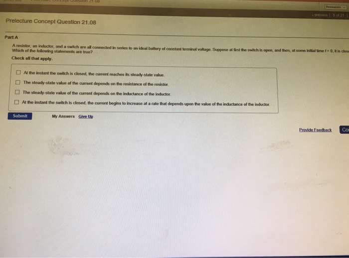 Solved A Resistor An Inductor And A Switch Are All