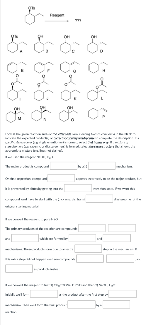 Solved OTS Reagent Reagent ??? OTS OH OH B 6. OM OH do 0. | Chegg.com
