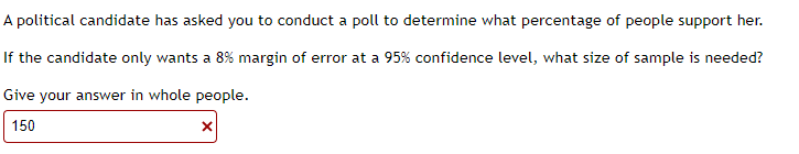 Solved A political candidate has asked you to conduct a poll | Chegg.com