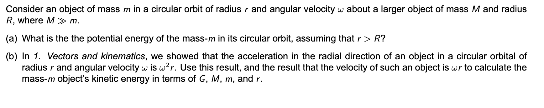 Solved Consider an object of mass m in a circular orbit of | Chegg.com