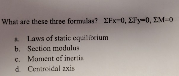 Solved Μ_0 ΣFx-0,2Fy-0,2 What are these three formulas? a. | Chegg.com