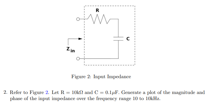 Solved Refer to Figure 2. Let R = 10kΩ and C = 0.1µF. | Chegg.com