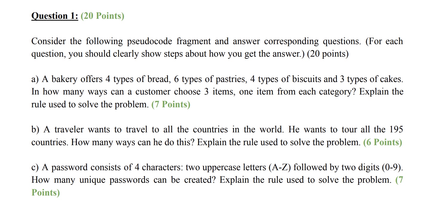 Solved Consider the following pseudocode fragment and answer | Chegg.com