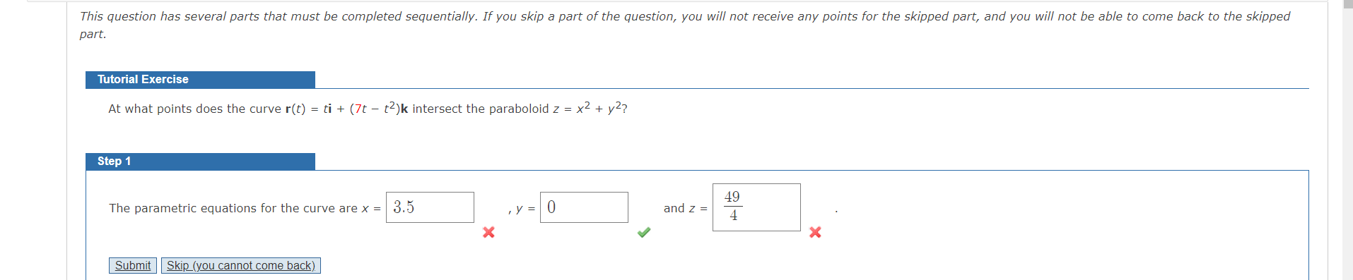 Solved part. At what points does the curve r(t)=ti+(7t−t2)k | Chegg.com