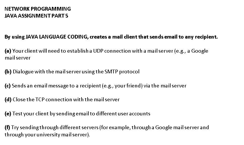 Solved NETWORK PROGRAMMING JAVA ASSIGNMENT PART 5 By using | Chegg.com