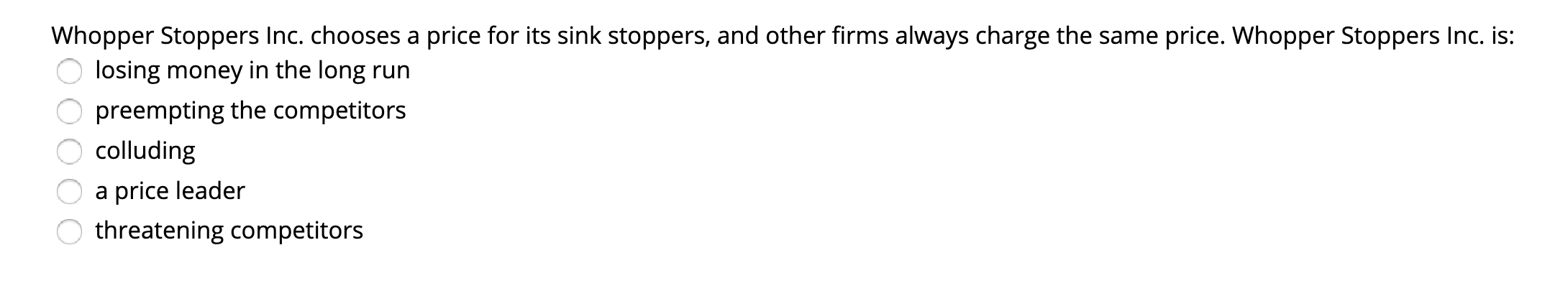 Solved Whopper Stoppers Inc. chooses a price for its sink | Chegg.com