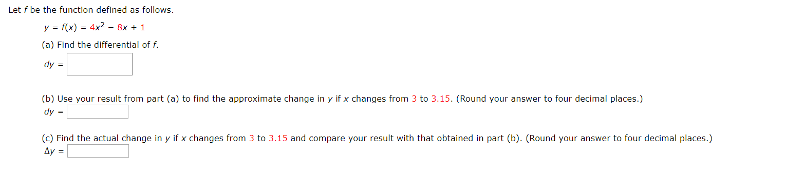 Solved Let f be the function defined as follows. y = f(x) = | Chegg.com