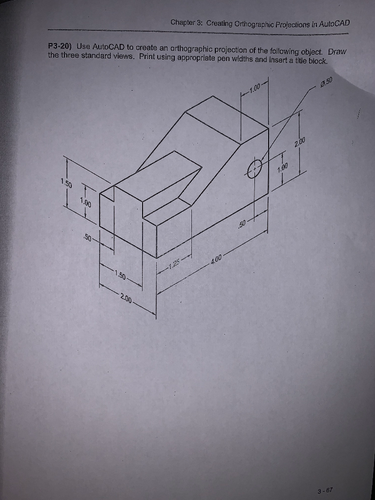 Solved P3-20) Draw the three standard views (top, front, and | Chegg.com