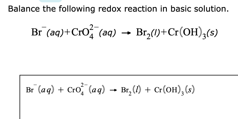 Solved Balance the following redox reaction in basic | Chegg.com