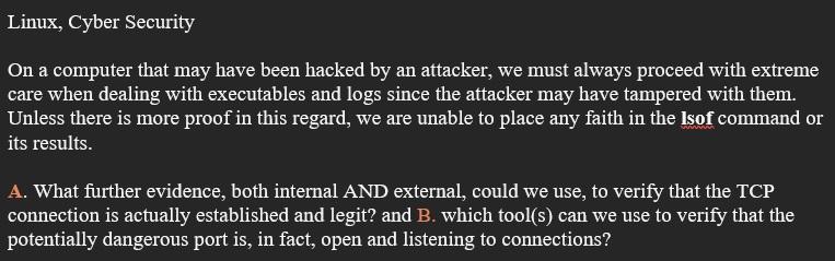 Solved Linux, Cyber Security On a computer that may have | Chegg.com