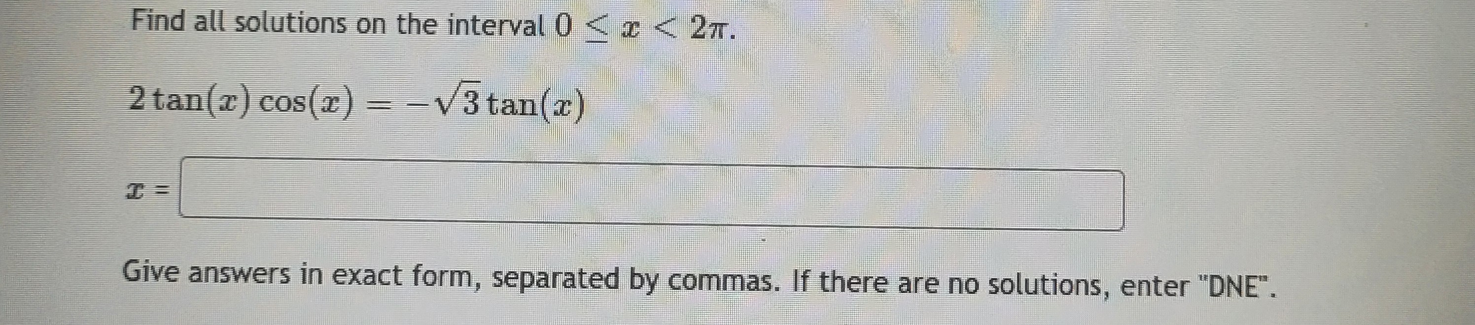 Solved Find all solutions on ﻿the interval | Chegg.com