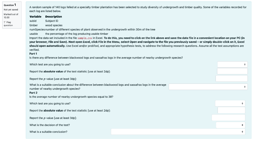 A random sample of 140 logs felled at a specialty | Chegg.com
