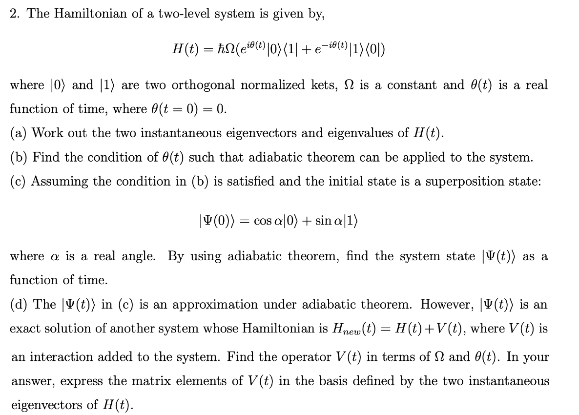 Solved 2. The Hamiltonian of a two-level system is given by, | Chegg.com