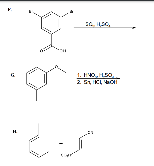 Solved F. Br. Br SO, H2SO4 0H G. 1. HNO, H,SO 2. Sn, HCI, | Chegg.com