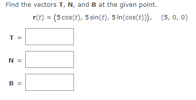 Solved Find the curvature of r(t) = (5t, t2, +3) at the | Chegg.com
