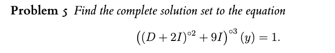 Solved Problem 5 Find the complete solution set to the | Chegg.com