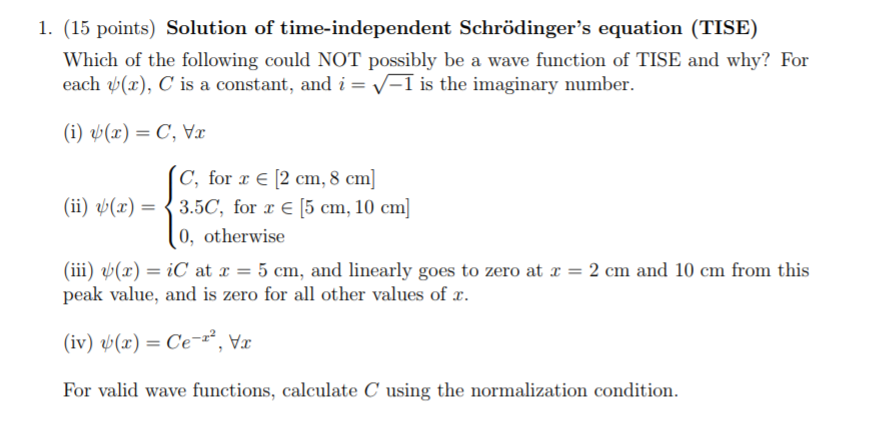 Solved 1. (15 points) Solution of time-independent | Chegg.com