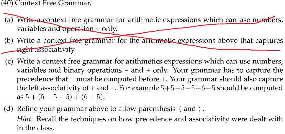 Solved (40) Context Free Grammar. (a) Write a context free | Chegg.com