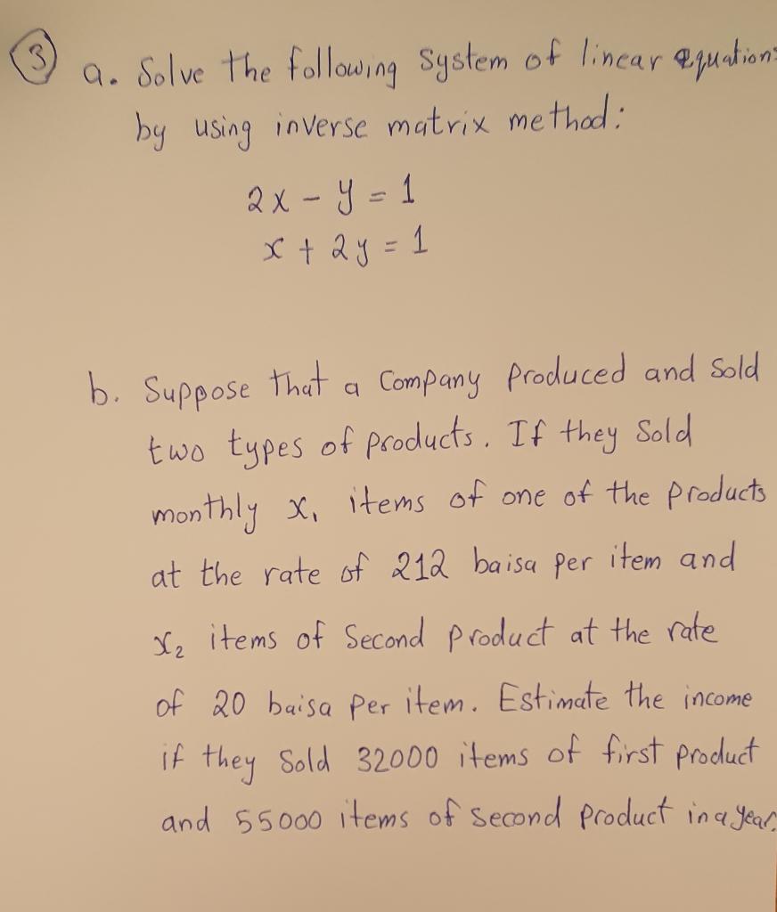 Solved 3 a. Solve the following system of linear equations | Chegg.com