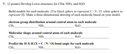 Solved (2 points) Develop Lewis structures for CH4,NH3, and | Chegg.com