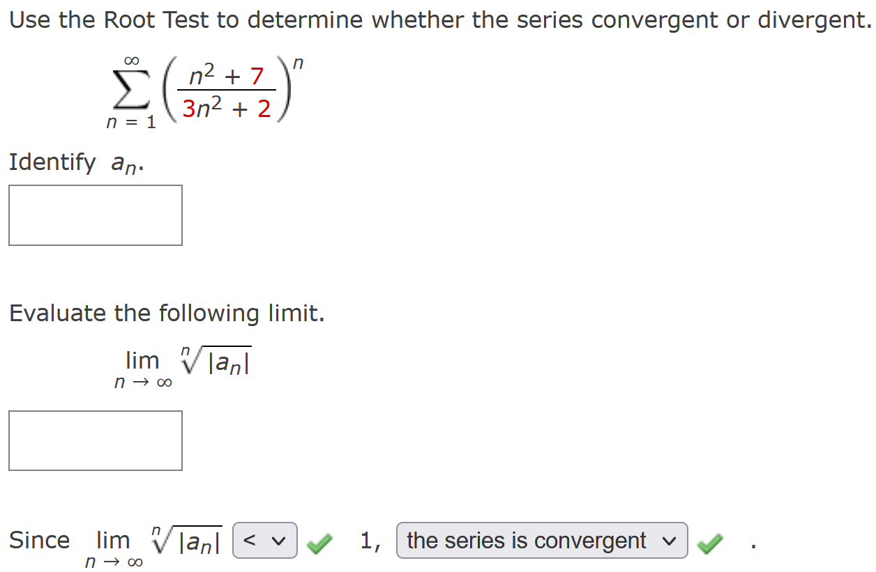 Solved Use the Root Test to determine whether the series | Chegg.com