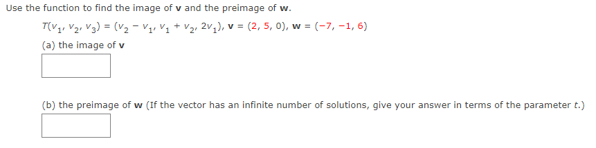 Solved Use the function to find the image of v and the | Chegg.com