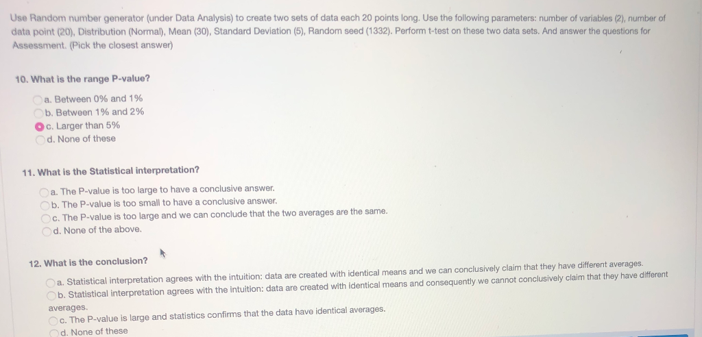 Solved Use Random number generator (under Data Analysis) to | Chegg.com