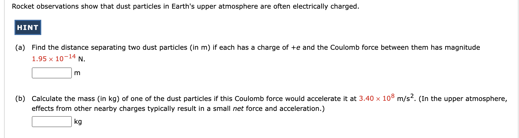 Solved Rocket observations show that dust particles in | Chegg.com