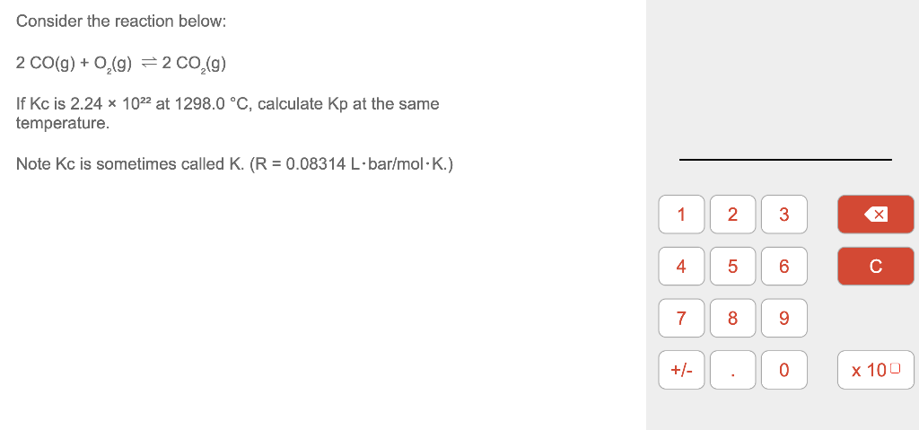 Solved Consider the reaction below: 2CO(g)+O2( g)⇌2CO2( g) | Chegg.com