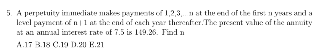 Solved 5. A perpetuity immediate makes payments of 1,2,3,..n | Chegg.com