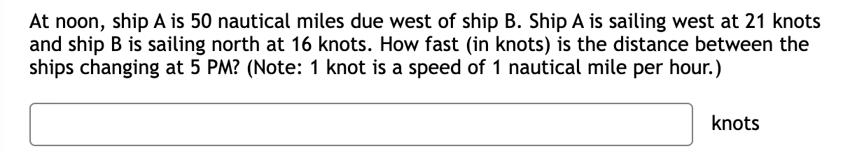 Solved At noon, ship A is 50 nautical miles due west of ship | Chegg.com