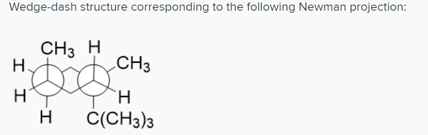 Solved Wedge-dash structure corresponding to the following | Chegg.com