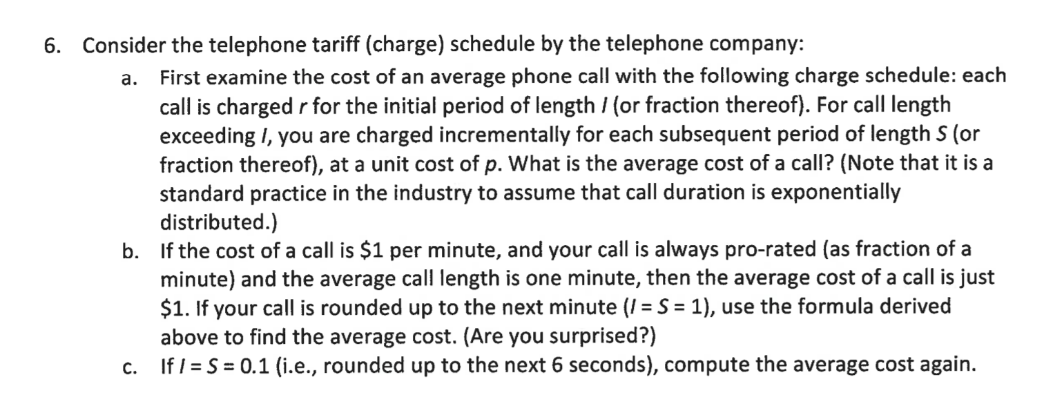 6. Consider the telephone tariff (charge) schedule by | Chegg.com