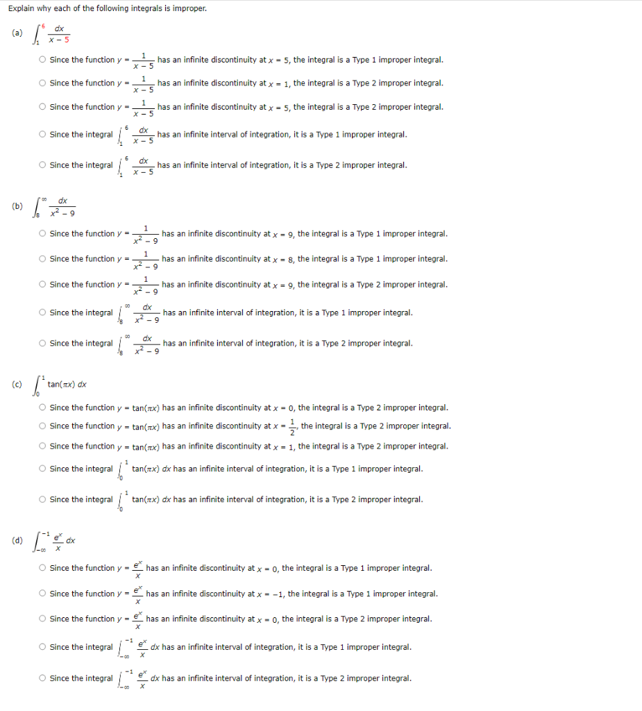 Solved Explain why each of the following integrals is | Chegg.com