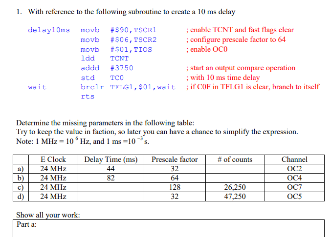 Solved 1. With reference to the following subroutine to | Chegg.com
